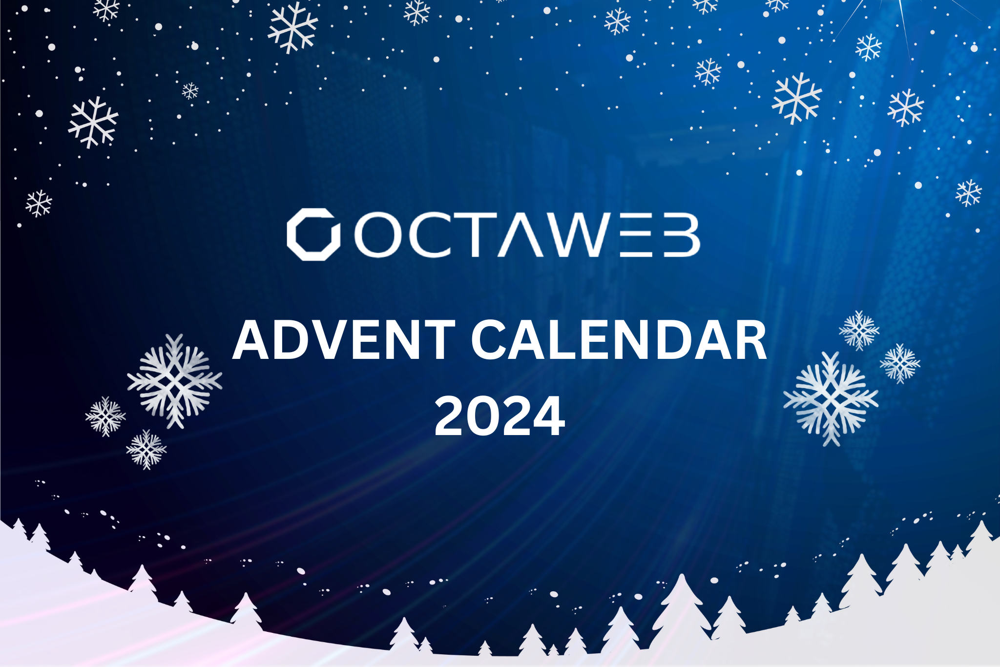 Get Ready for OctaWeb’s 2024 Advent Calendar - OctaWeb for Business
